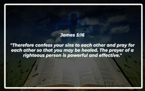 35 Important Bible Verses About Praying for Each Other - Bible Repository
