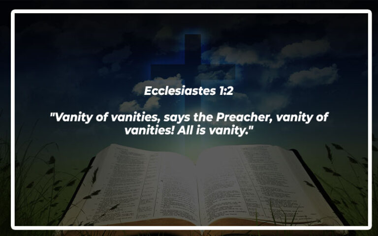 33+ Notable Bible Verses On Vanity - Bible Repository