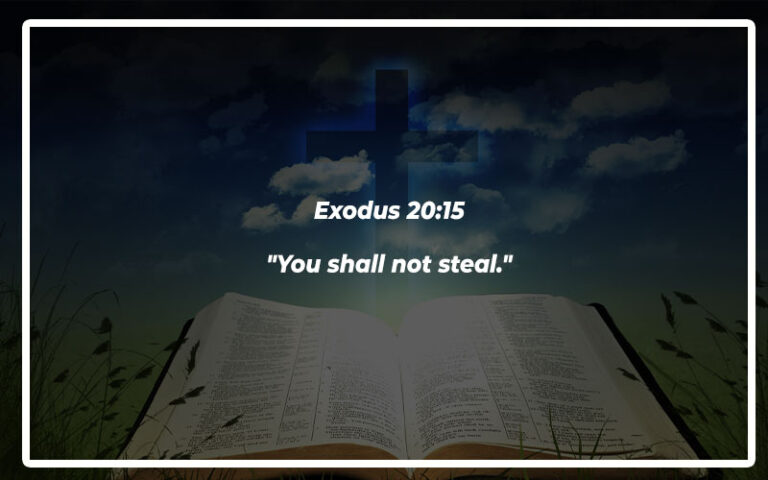 35 Important Bible Verses About Stealing - Bible Repository