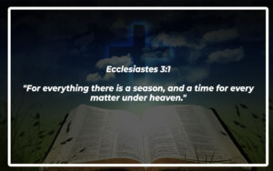30 Important Bible Verses About Time - Bible Repository