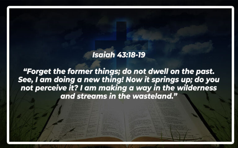 35 Amazing Bible Verses About Starting Over - Bible Repository