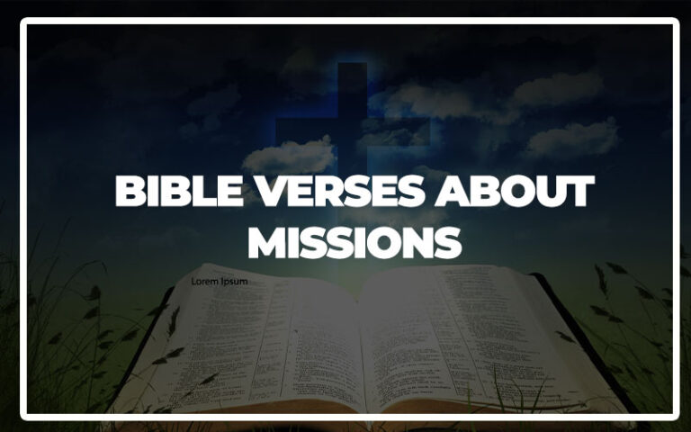 35 Important Bible Verses About Missions - Bible Repository