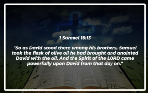 35 Bible Verses About Anointing (Explained) - Bible Repository