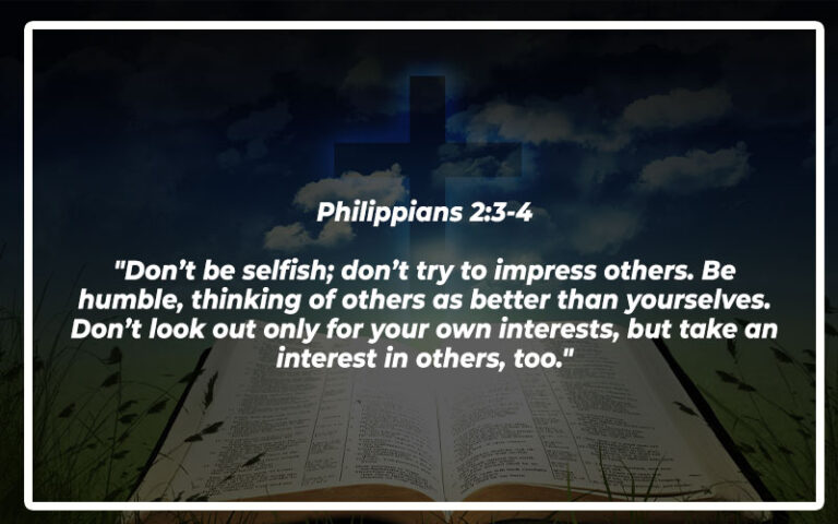 35 Bible Verses About Selflessness (Explained) - Bible Repository