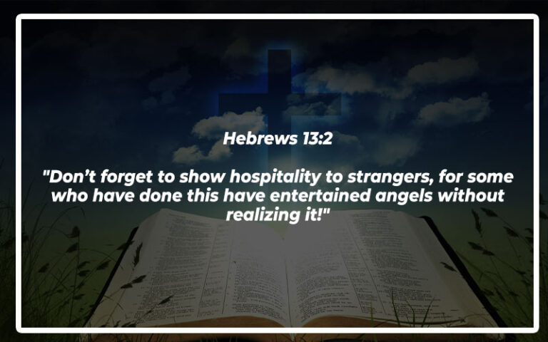 35 Bible Verses About Welcoming Visitors (Explained) - Bible Repository