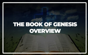 The Book Of Genesis: A Comprehensive Overview - Bible Repository