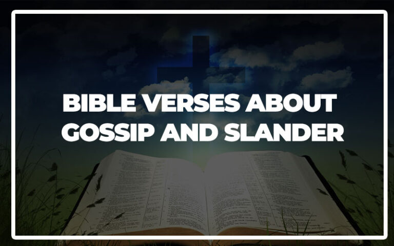 35 Bible Verses About Gossip and Slander (Explained) - Bible Repository