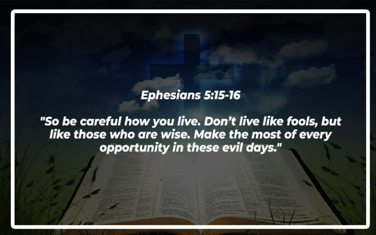 35 Bible Verses About Living in the Moment (Explained) - Bible Repository