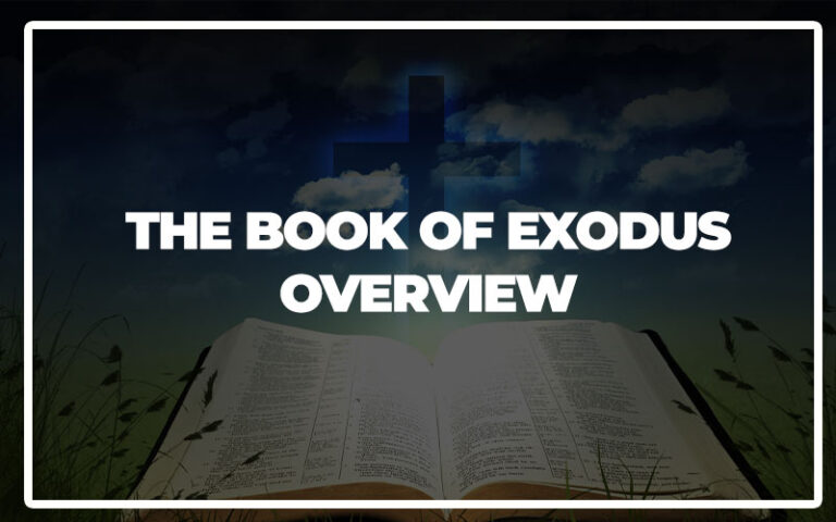 The Book Of Exodus Overview Bible Repository