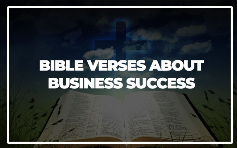 35 Bible Verses About Business Success - Bible Repository
