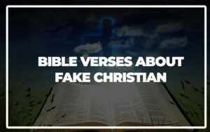 35 Bible Verses About Fake Christian - Bible Repository