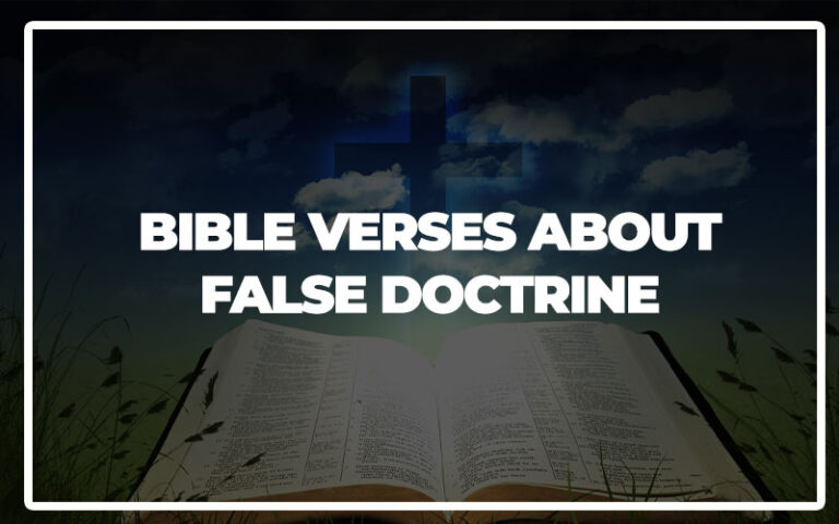 33 Important Bible Verses About False Doctrine - Bible Repository