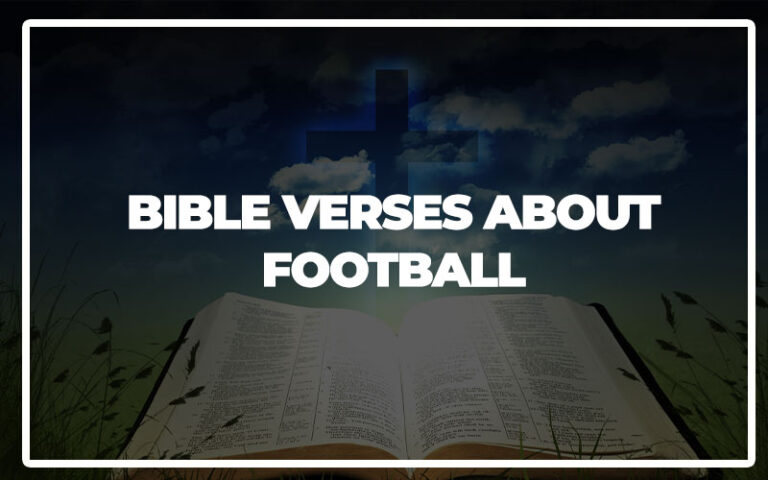 33 Bible Verses About Football - Bible Repository