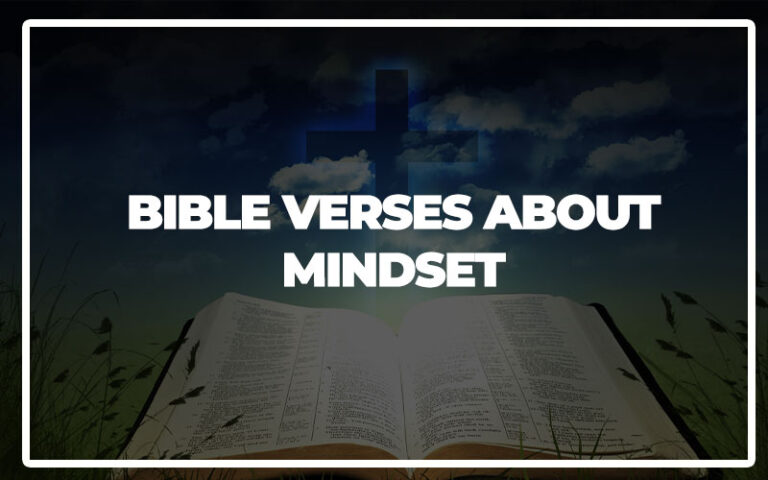 35 Bible Verses About Mindset - Bible Repository
