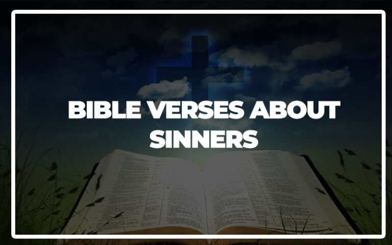 35 Important Bible Verses About Sinners - Bible Repository