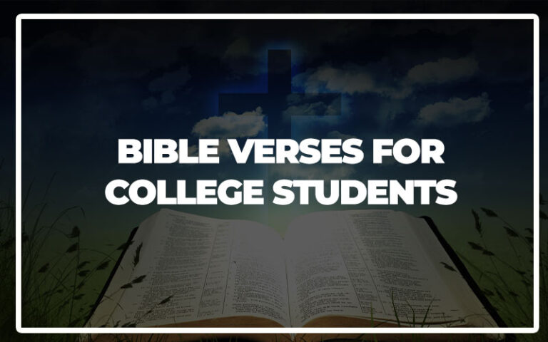 35 Important Bible Verses for College Students - Bible Repository