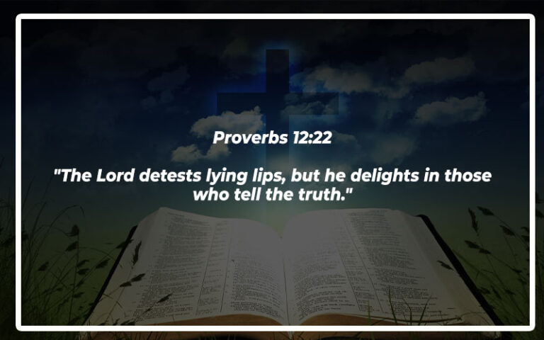 35 Bible Verses About Honesty in Relationships - Bible Repository