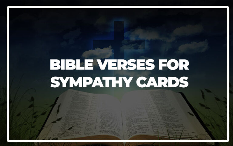 35 Bible Verses For Sympathy cards - Bible Repository