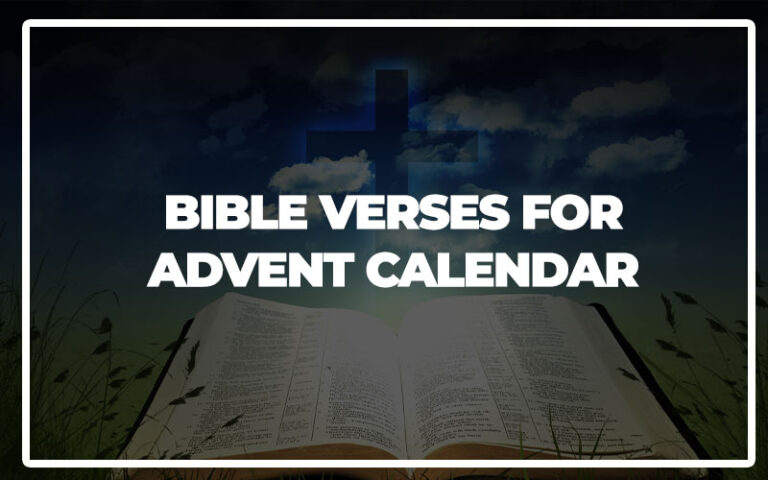 35 Bible Verses for Advent Calendar - Bible Repository