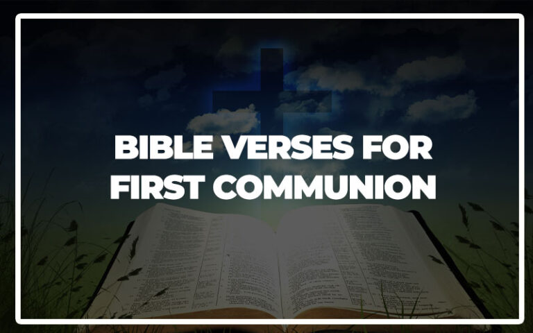 35 Bible Verses for First Communion - Bible Repository