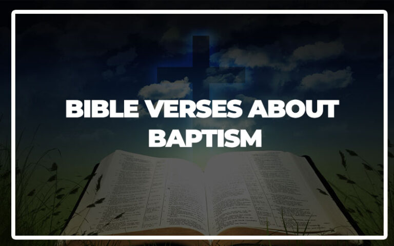 35 Bible Verses About Baptism - Bible Repository