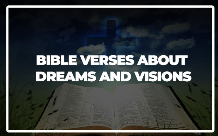 35 Bible Verses About Dreams and Visions - Bible Repository