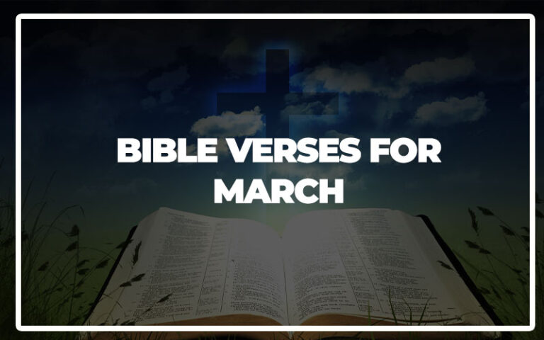 35 Bible Verses for March - Bible Repository