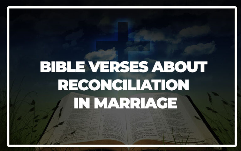 35 Bible Verses About Reconciliation in Marriage - Bible Repository