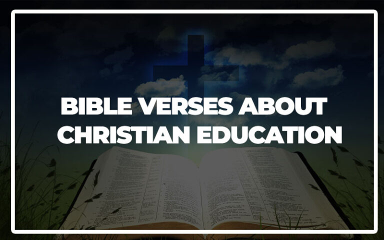 35 Bible Verses About Christian Education - Bible Repository
