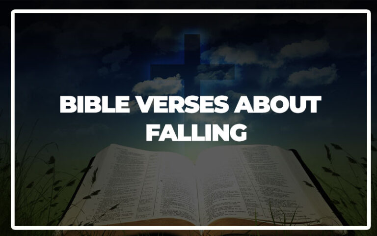 35 Bible Verses About Falling - Bible Repository