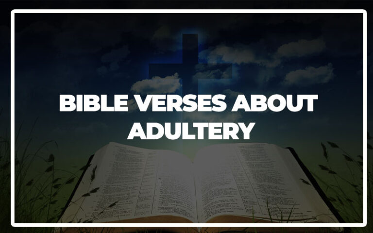 35 Bible Verses About Adultery - Bible Repository