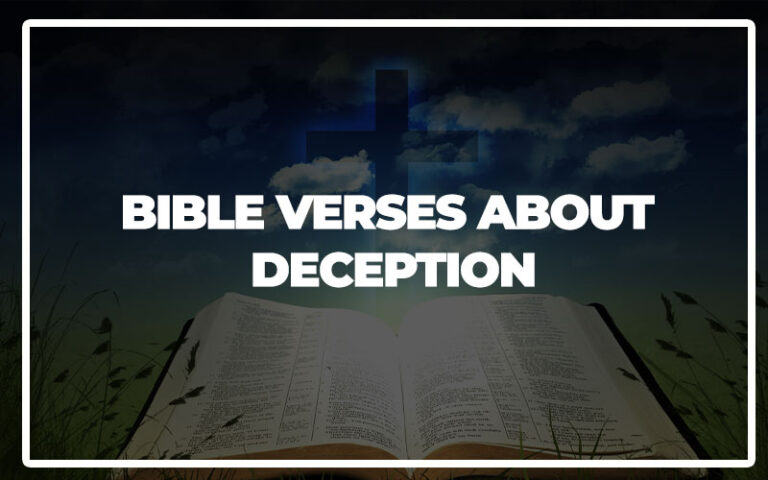 35 Bible Verses About Deception - Bible Repository