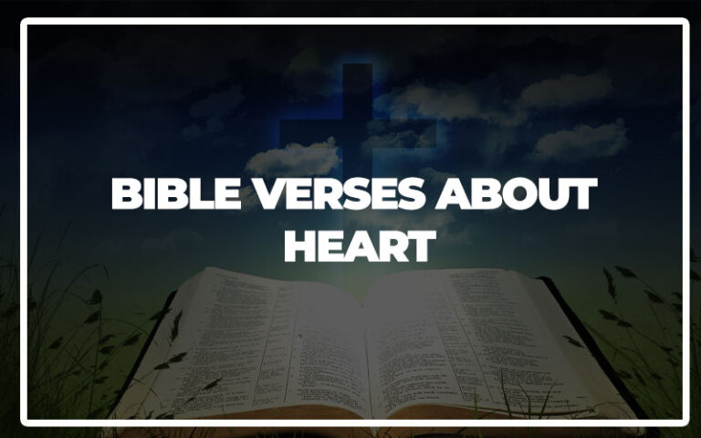 35 Bible Verses About Heart - Bible Repository