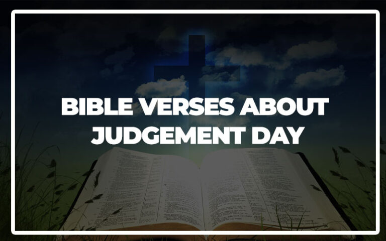 35 Bible Verses About Judgement Day - Bible Repository