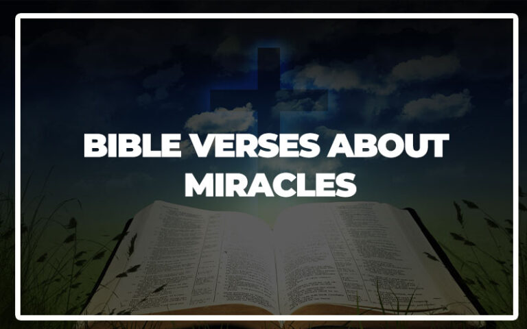 35 Bible Verses About Miracles - Bible Repository
