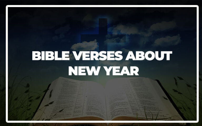 35 Bible Verses About New Year - Bible Repository