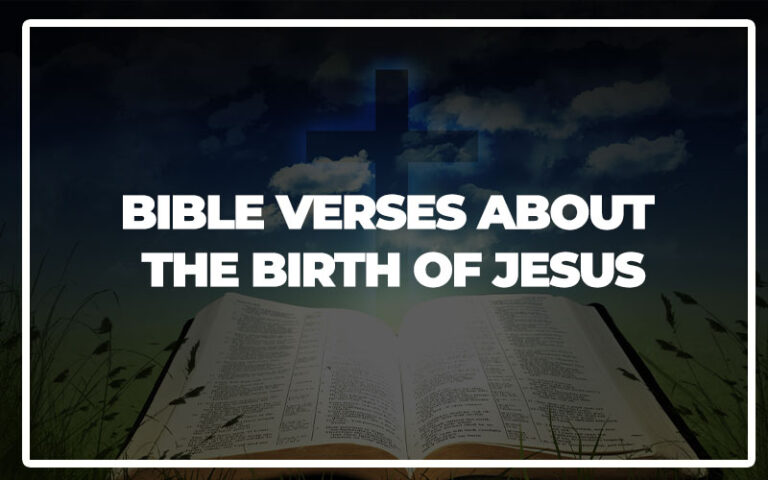 35 Bible Verses About The Birth of Jesus - Bible Repository