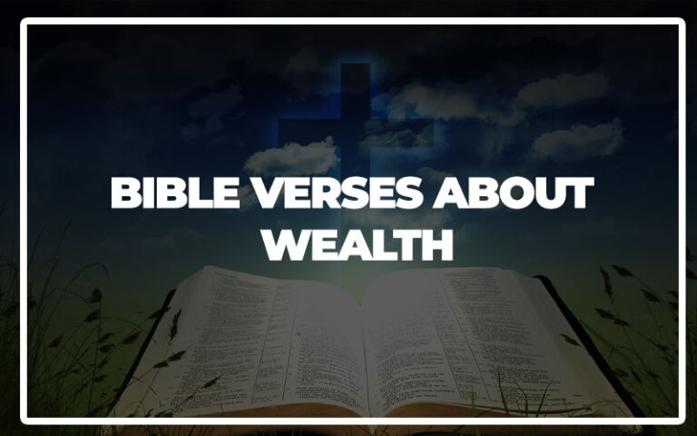 35 Bible Verses About Wealth - Bible Repository
