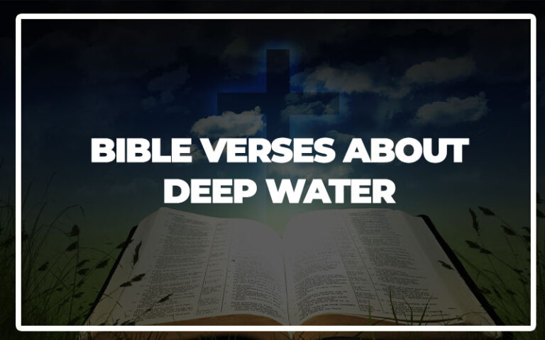 35 Bible Verses About Deep Water - Bible Repository