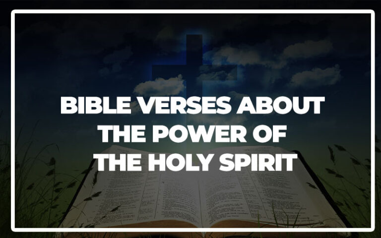 35 Bible Verses About The Power Of The Holy Spirit - Bible Repository